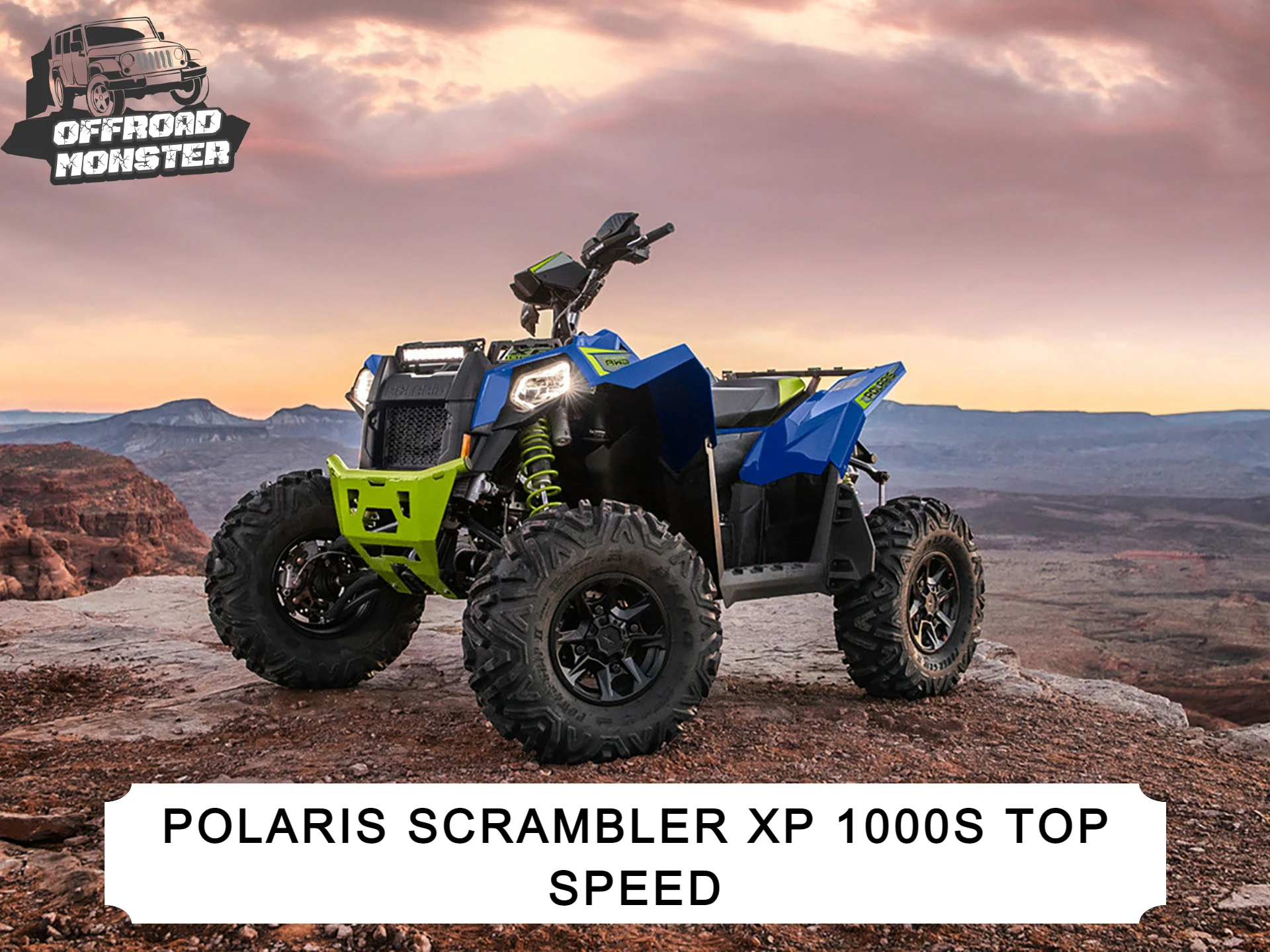 Polaris Scrambler XP 1000S Top Speed: A Comprehensive Guide ...